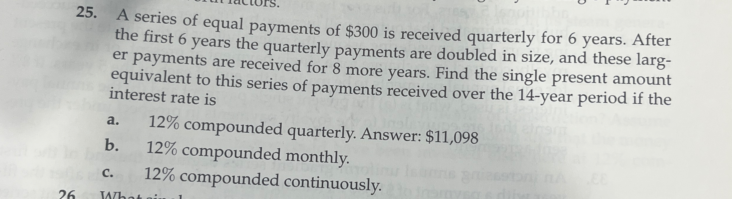 Solved A series of equal payments of $300 ﻿is received | Chegg.com