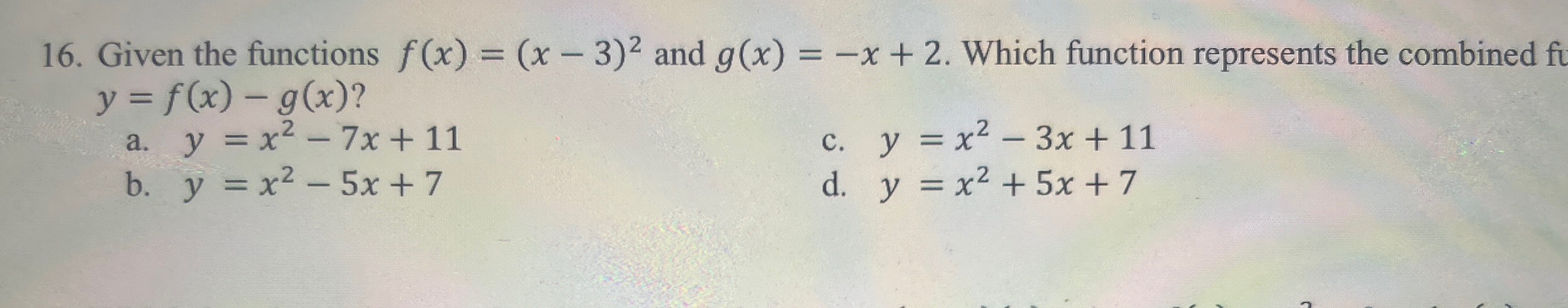Solved Given the functions f(x)=(x-3)2 ﻿and g(x)=-x+2. | Chegg.com
