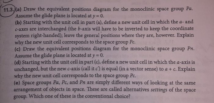 11.3.)(a) Draw the equivalent positions diagram for | Chegg.com