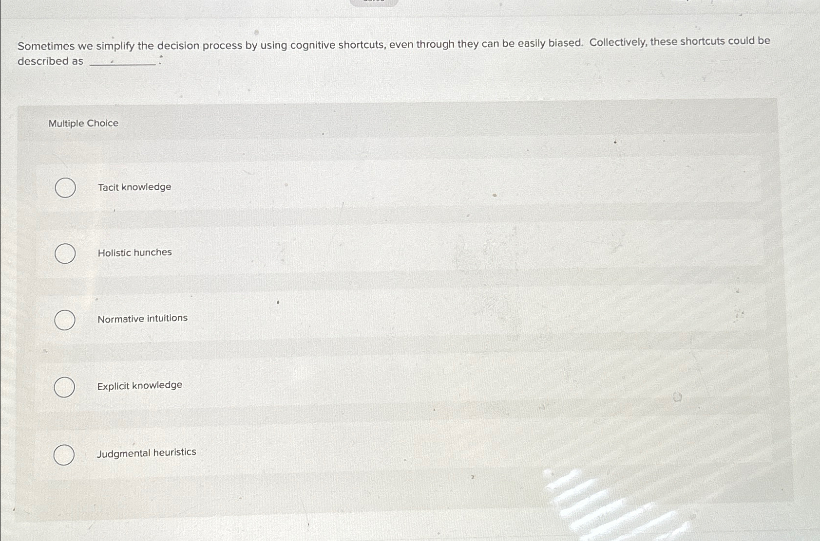 Solved Sometimes we simplify the decision process by using | Chegg.com