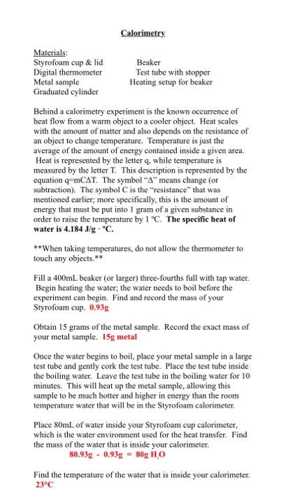 Solved Calorimetry Materials: Styrofoam cup & lid Digital | Chegg.com