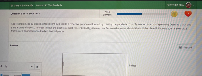 Solved VICTORIA ELIA O Save & End Certify Lesson: 9.2 The | Chegg.com
