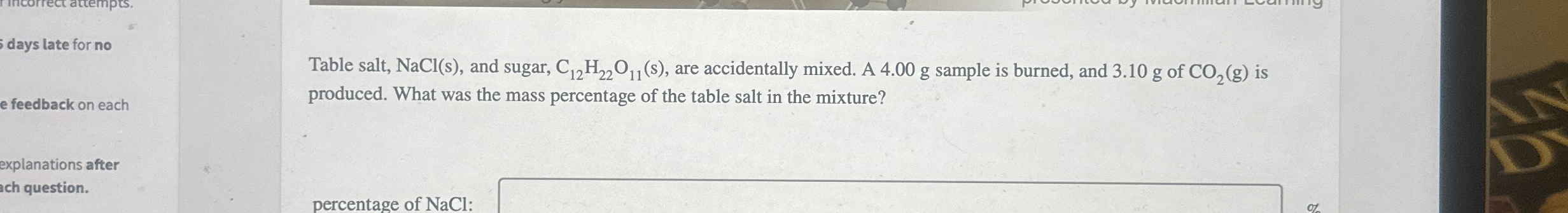 Solved Table salt, NaCl(s), ﻿and sugar, C12H22O11(s), ﻿are | Chegg.com