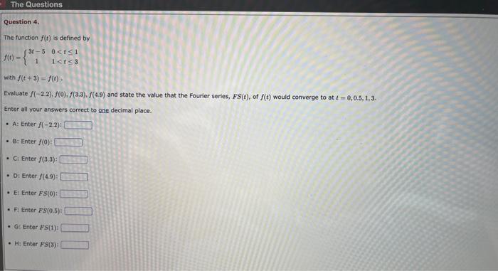 Solved The function f(t) is defined by f(t)={3t−510 | Chegg.com