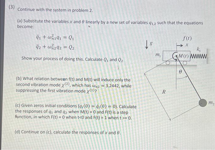 Solved Continue with the system in problem 2. (a) Substitute | Chegg.com