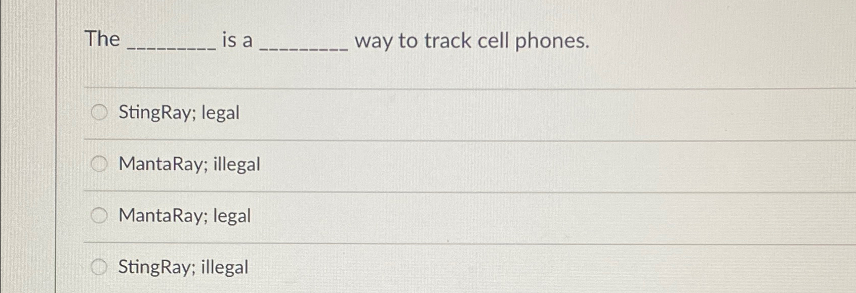 Solved The is a way to track cell phones.StingRay; | Chegg.com