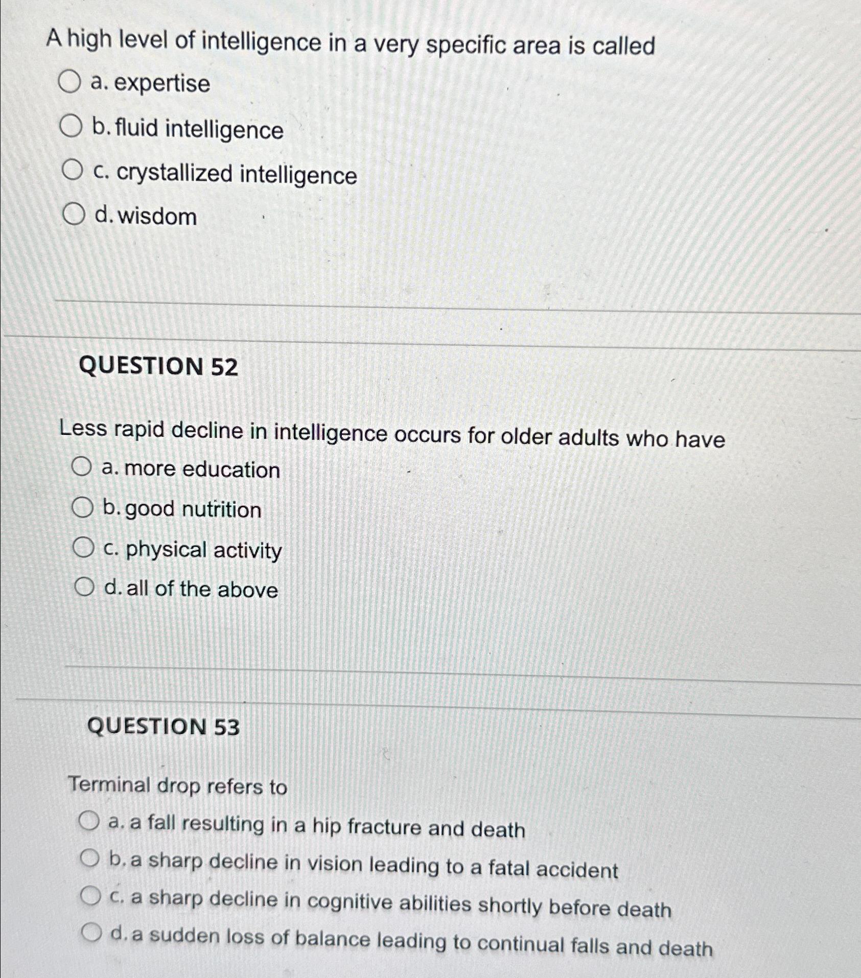 Solved A high level of intelligence in a very specific area | Chegg.com