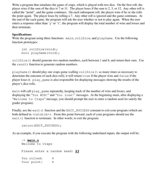 Solved Write A Program That Simulates The Game Of Craps 