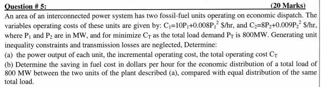 Solved An area of an interconnected power system has two | Chegg.com