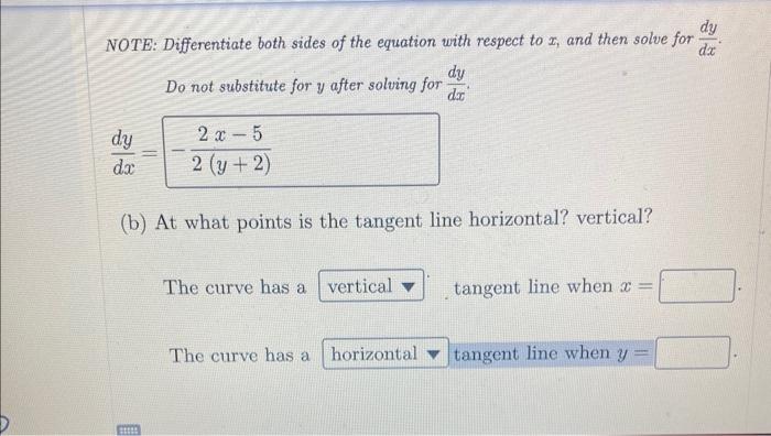 Solved NOTE: Differentiate both sides of the equation with | Chegg.com