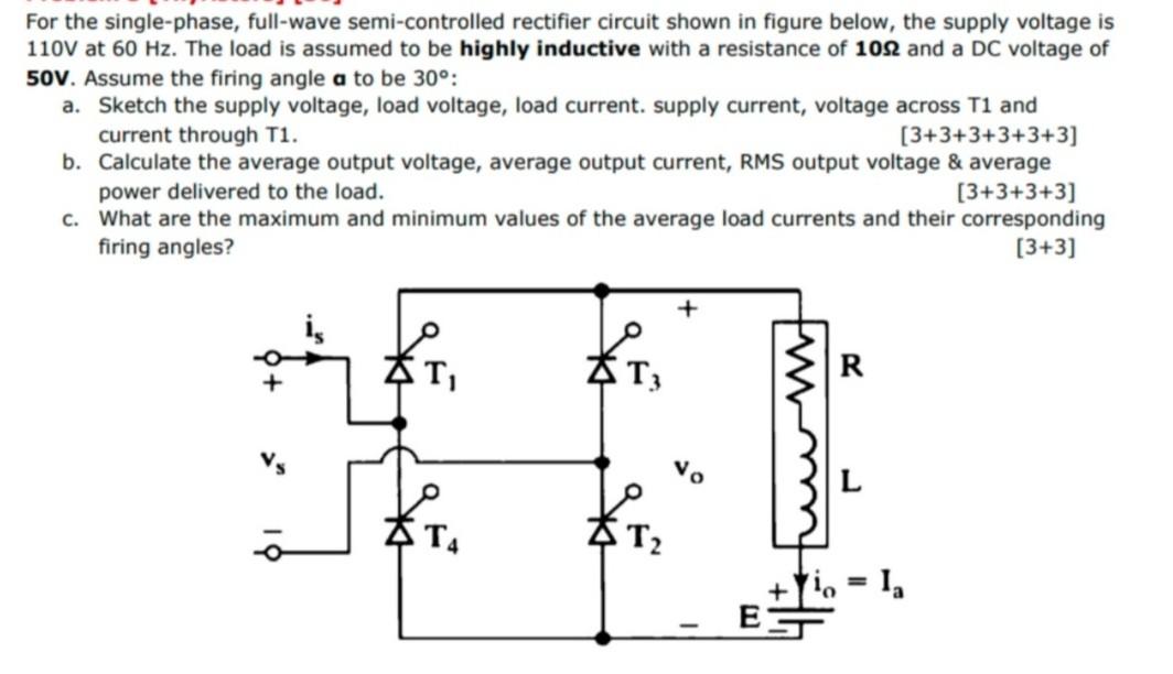 Solved For the single-phase, full-wave semi-controlled | Chegg.com