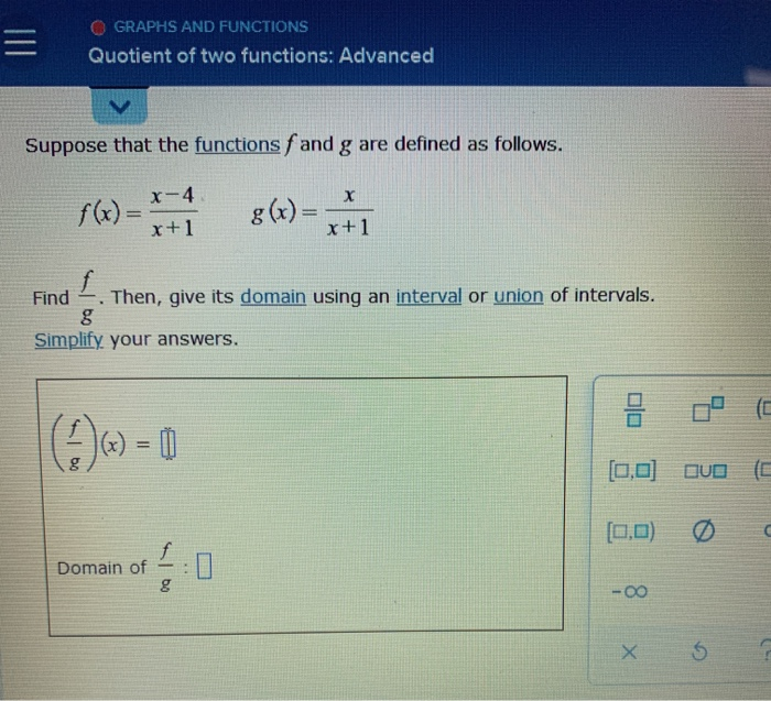 Solved GRAPHS AND FUNCTIONS Quotient of two functions: | Chegg.com