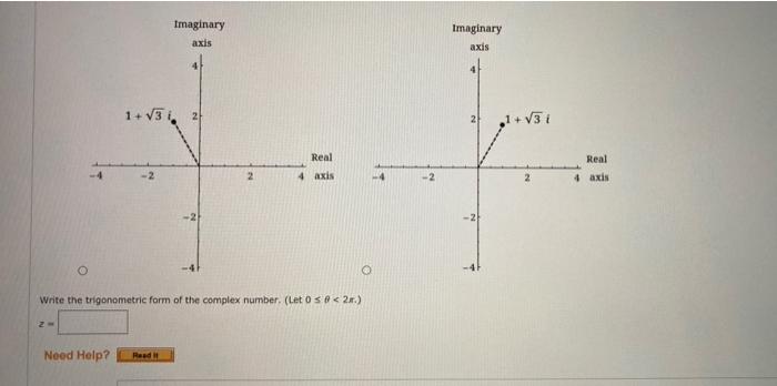 Solved plot the complex number1+sqrt3iWhrite the | Chegg.com