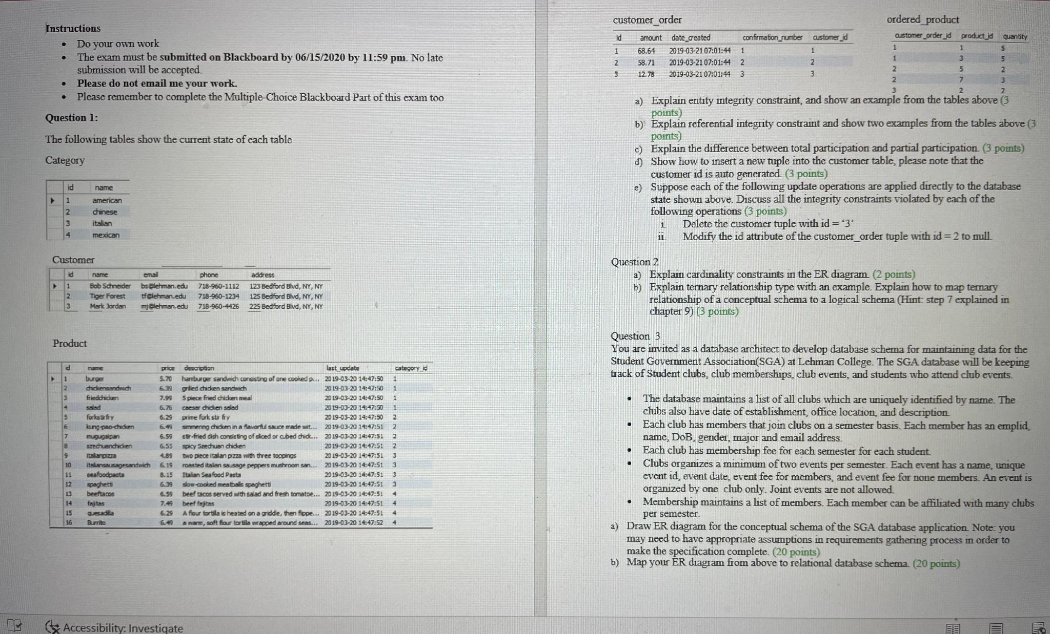 Solved a) ﻿ Explain entity integrity constraint, and show | Chegg.com