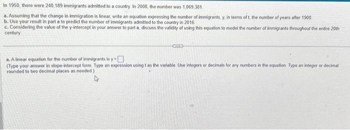 Solved In 1950 , there were 240,189 immigrants admitted to a | Chegg.com