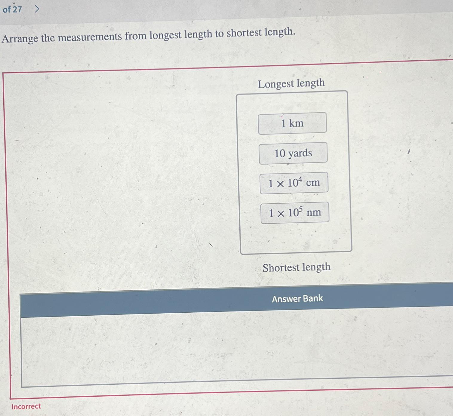 Solved of 27Arrange the measurements from longest length to | Chegg.com