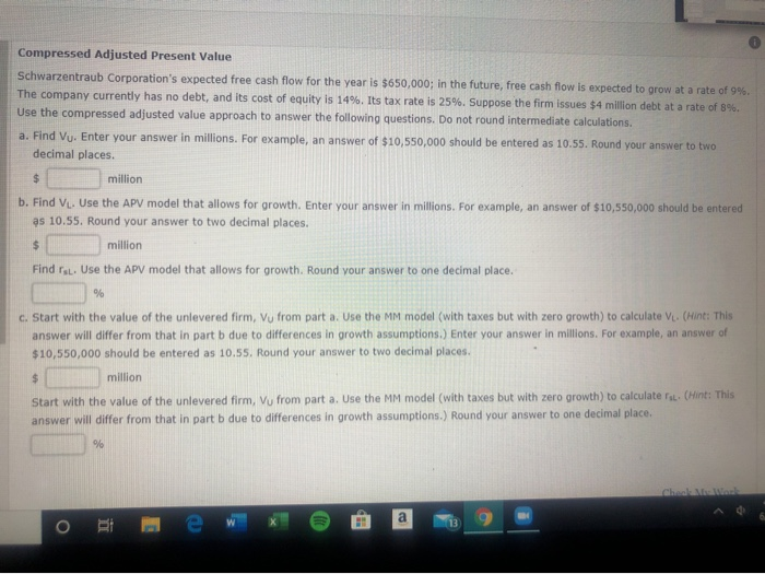 Solved Compressed Adjusted Present Value Schwarzentraub | Chegg.com