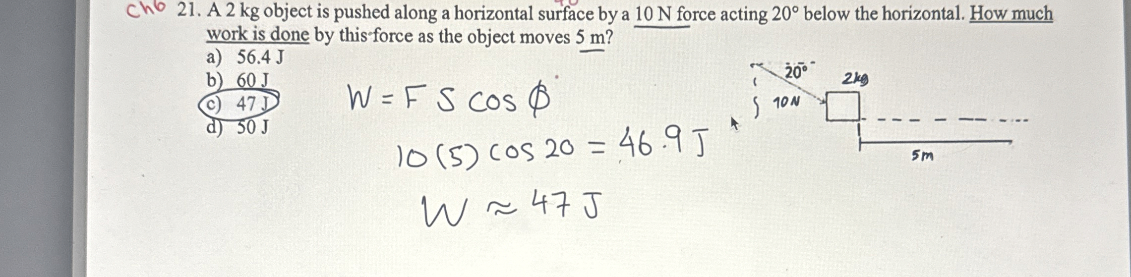 Solved Ch6 21. ﻿A 2kg ﻿object is pushed along a horizontal | Chegg.com