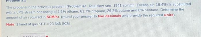 Solved The propane in the previous problem (Problem #4 Total | Chegg.com
