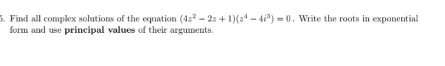 Solved Find all complex solutions of the equation | Chegg.com