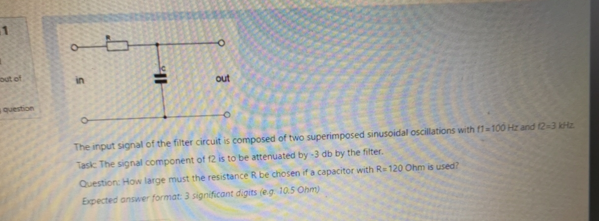 Solved The input signal of the filter circuit is composed of | Chegg.com