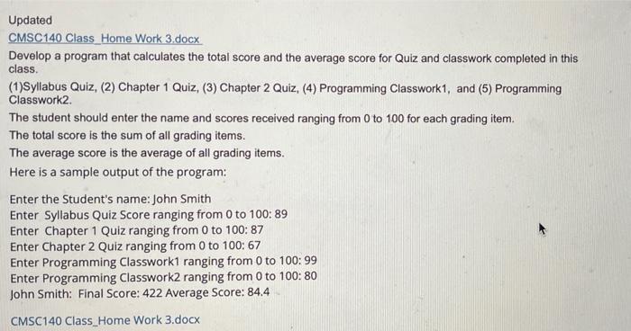 Solved Updated CMSC140 Class Home Work 3.docx Develop a | Chegg.com