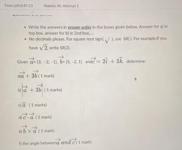 Solved - Write the answers in proper order in the boxes | Chegg.com