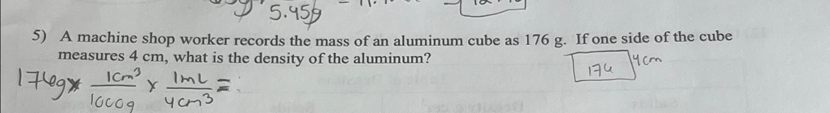 Solved A machine shop worker records the mass of an aluminum | Chegg.com