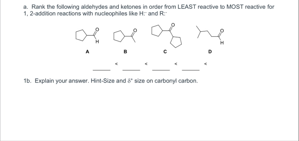 Solved a. ﻿Rank the following aldehydes and ketones in order | Chegg.com