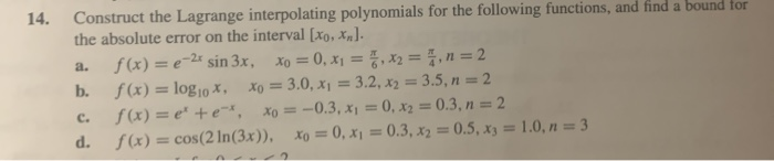 Solved 14. a. Construct the Lagrange interpolating | Chegg.com