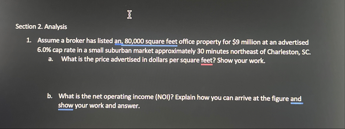 Solved Section 2. ﻿AnalysisAssume a broker has listed | Chegg.com
