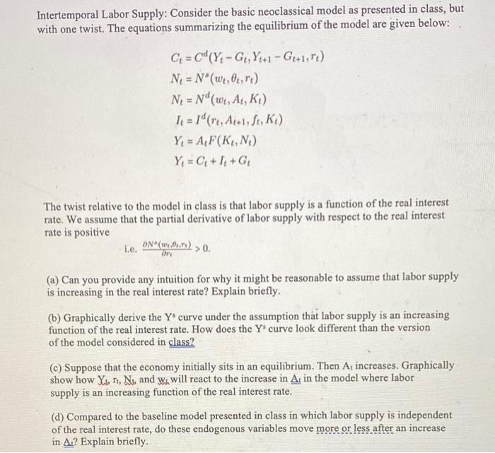 Solved Intertemporal Labor Supply: Consider the basic | Chegg.com