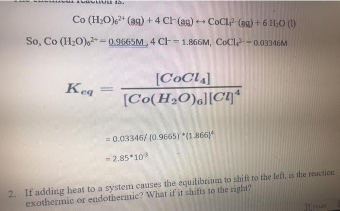 Solved AVALUL IS. Co (H20)62+ (aq) +4 Cl- (aq) + CoCl2- (aq) | Chegg.com