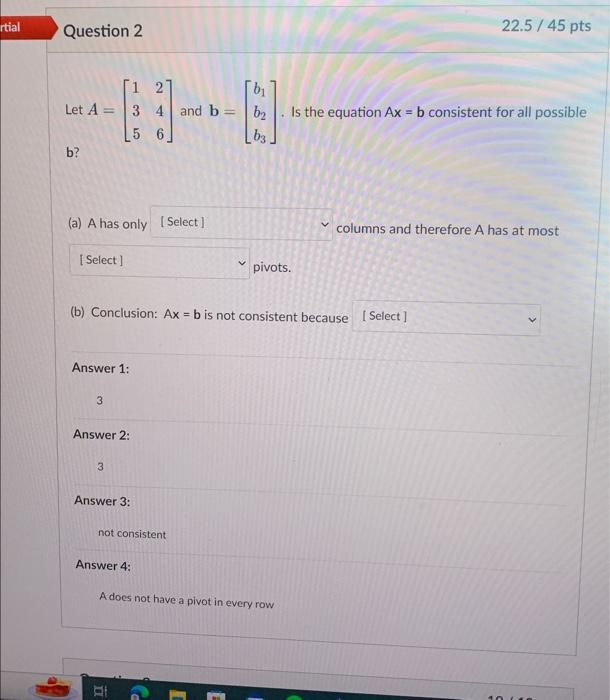Solved Let A=⎣⎡135246⎦⎤ and b=⎣⎡b1b2b3⎦⎤. Is the equation | Chegg.com