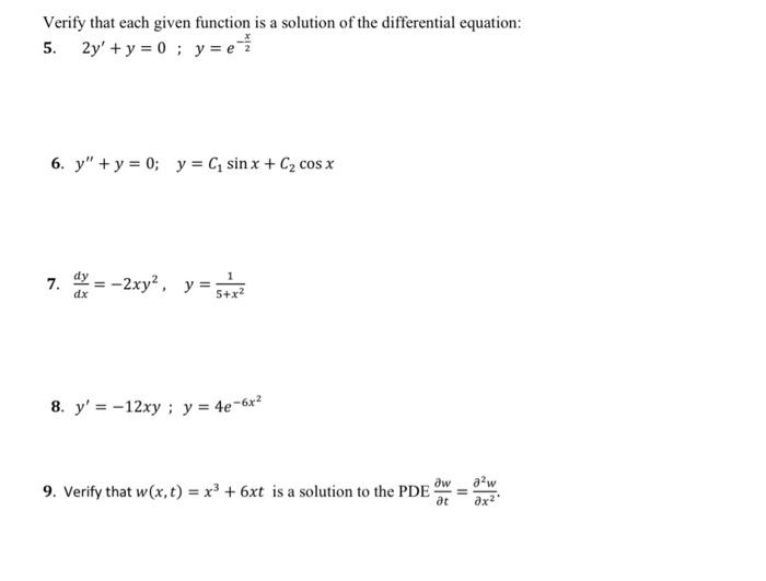 Solved Verify that each given function is a solution of the | Chegg.com