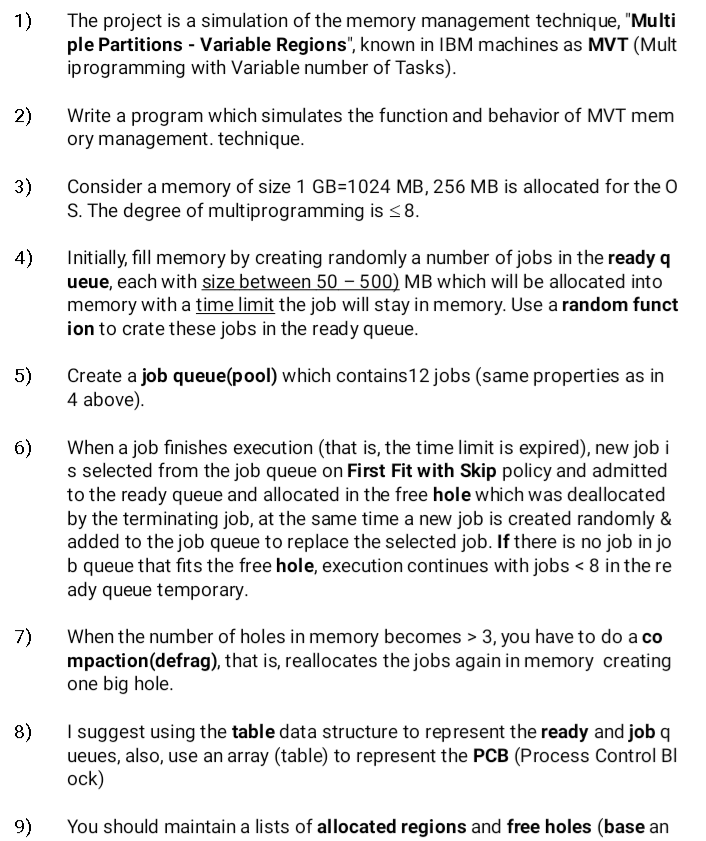 Solved 1) The project is a simulation of the memory | Chegg.com
