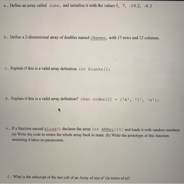 Solved a. Define an array called sums, and initialize it | Chegg.com