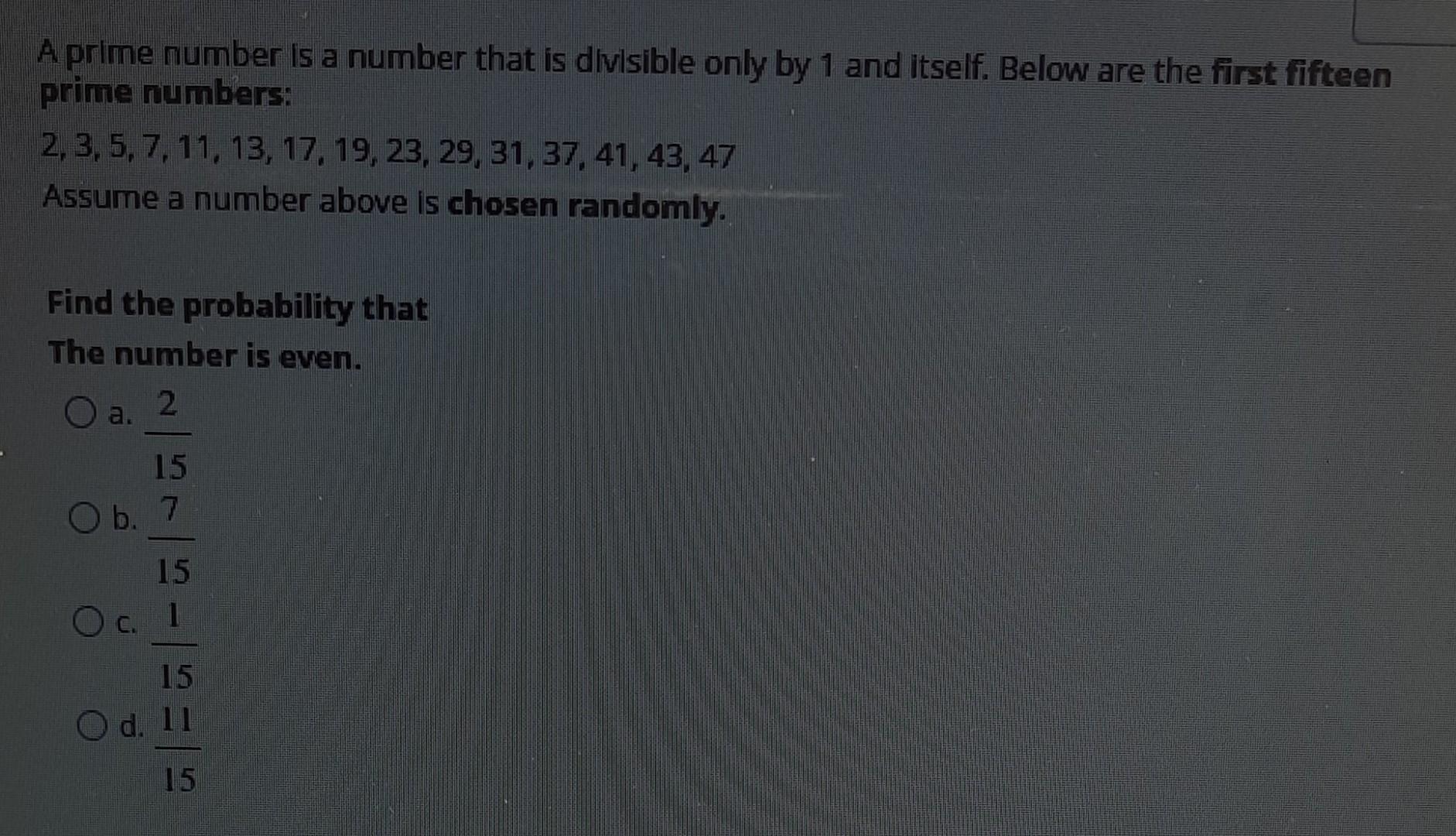 Solved A prime number is a number that is divisible only by | Chegg.com
