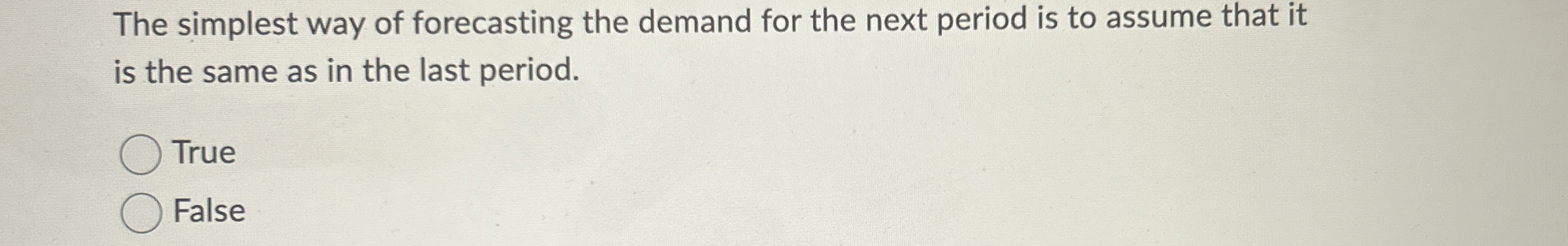 Solved The simplest way of forecasting the demand for the | Chegg.com