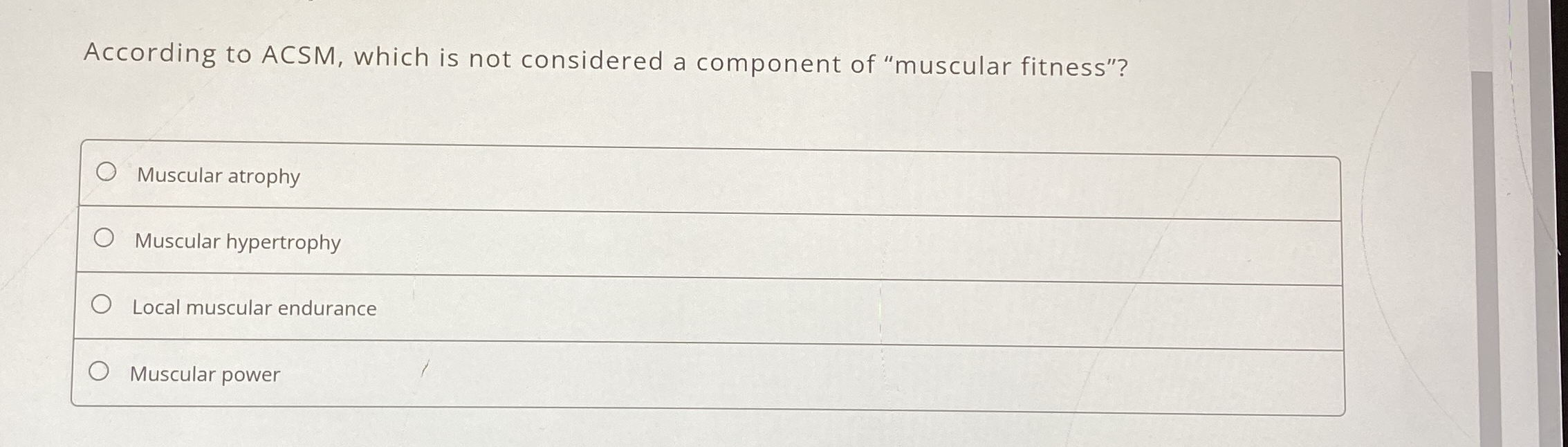 Solved According to ACSM, which is not considered a | Chegg.com