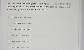 Solved Which one of the following lists correctly presents | Chegg.com