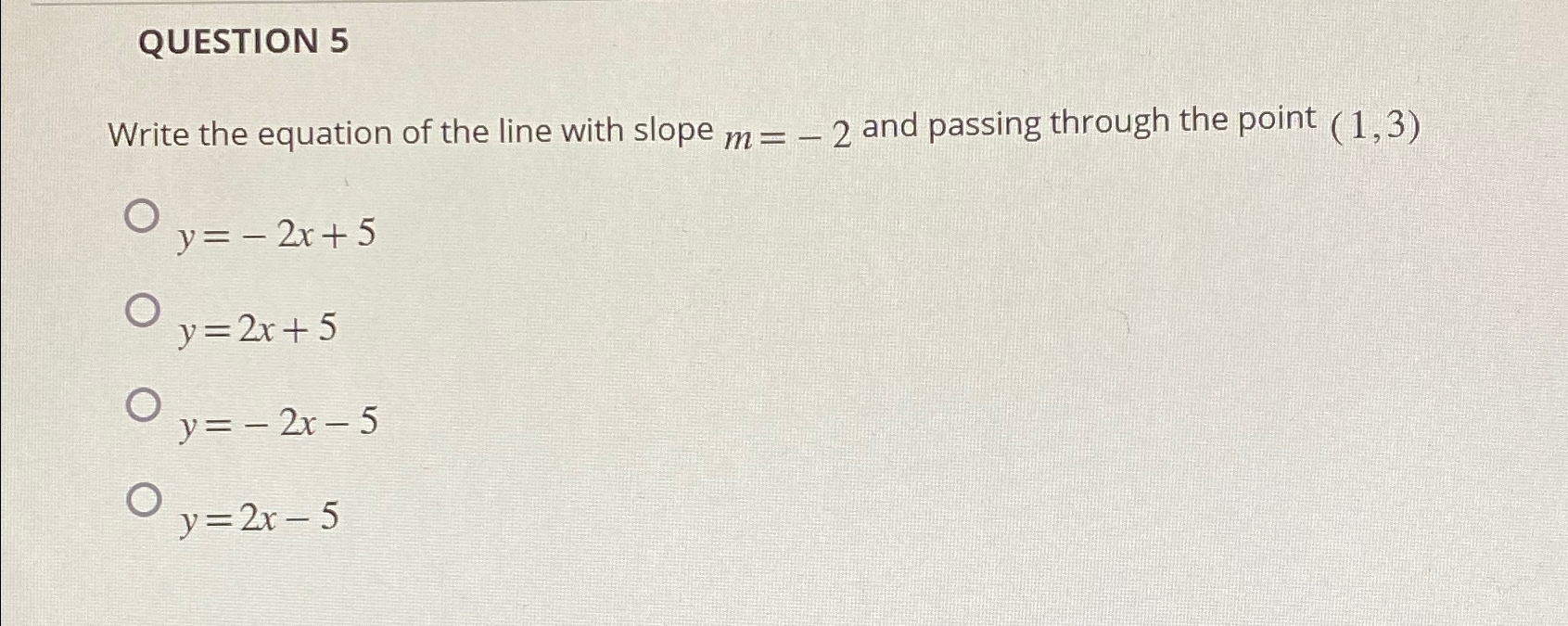Solved QUESTION 5Write the equation of the line with slope | Chegg.com Solved QUESTION 5Write the equation of the line with slope | Chegg.com