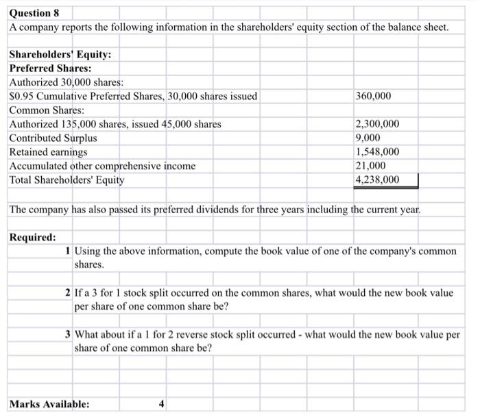 Solved Question 8 A company reports the following | Chegg.com