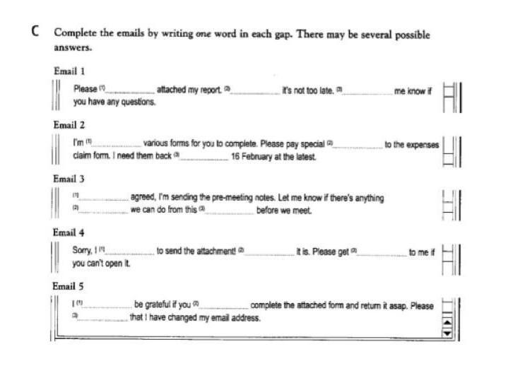 Complete the emails by writing one word in each gap. | Chegg.com