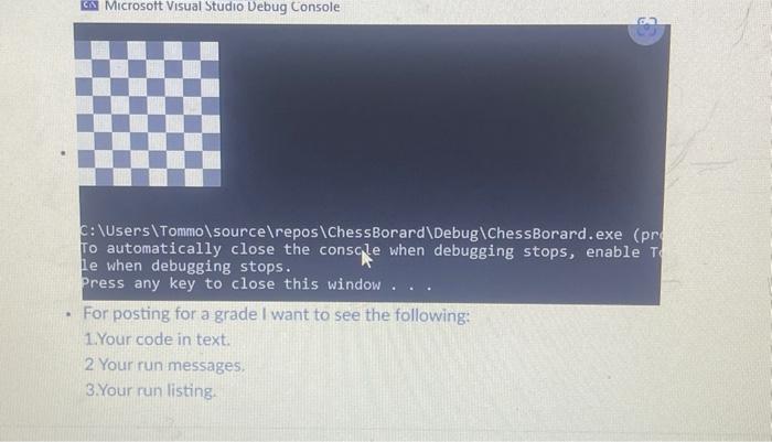 Solved : Chapter 8, Exercise 2: Chess Board Comment I Write | Chegg.com