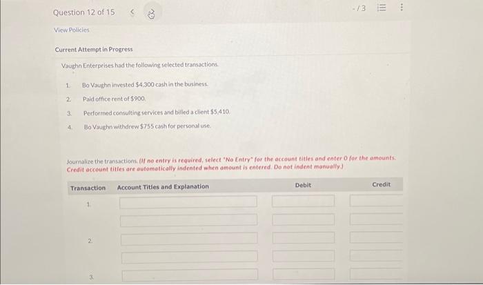 Solved Current Attempt in Progress Vaughn Enterprises had | Chegg.com