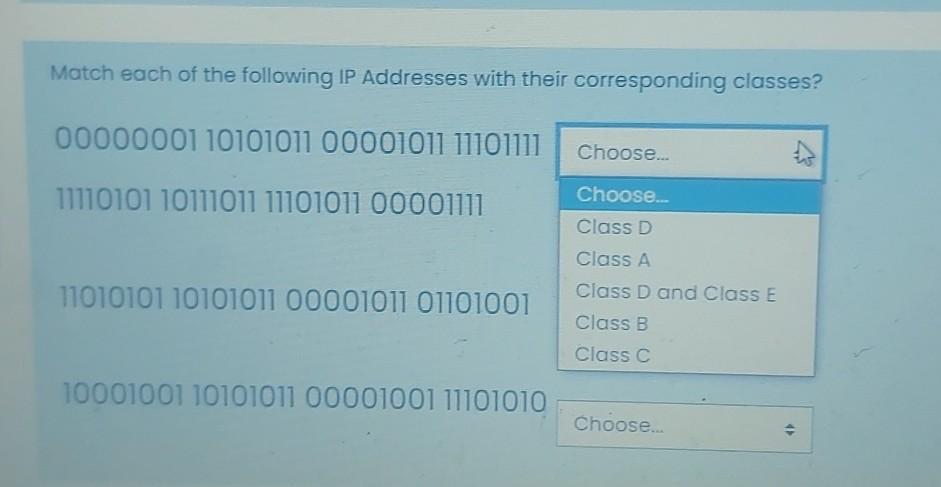 Solved Match each of the following IP Addresses with their | Chegg.com