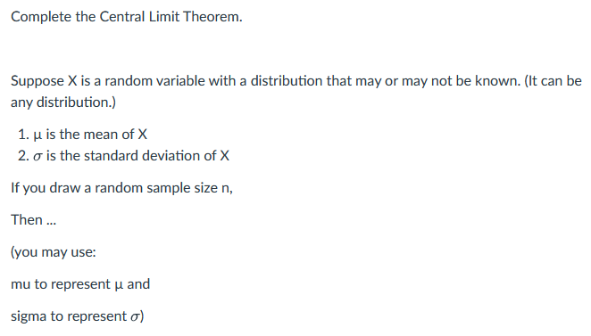 Solved Complete the Central Limit Theorem.Suppose x ﻿is a | Chegg.com