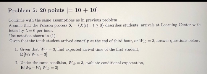 Solved Problem 5: 20 points (= 10 + 10] Continue with the | Chegg.com