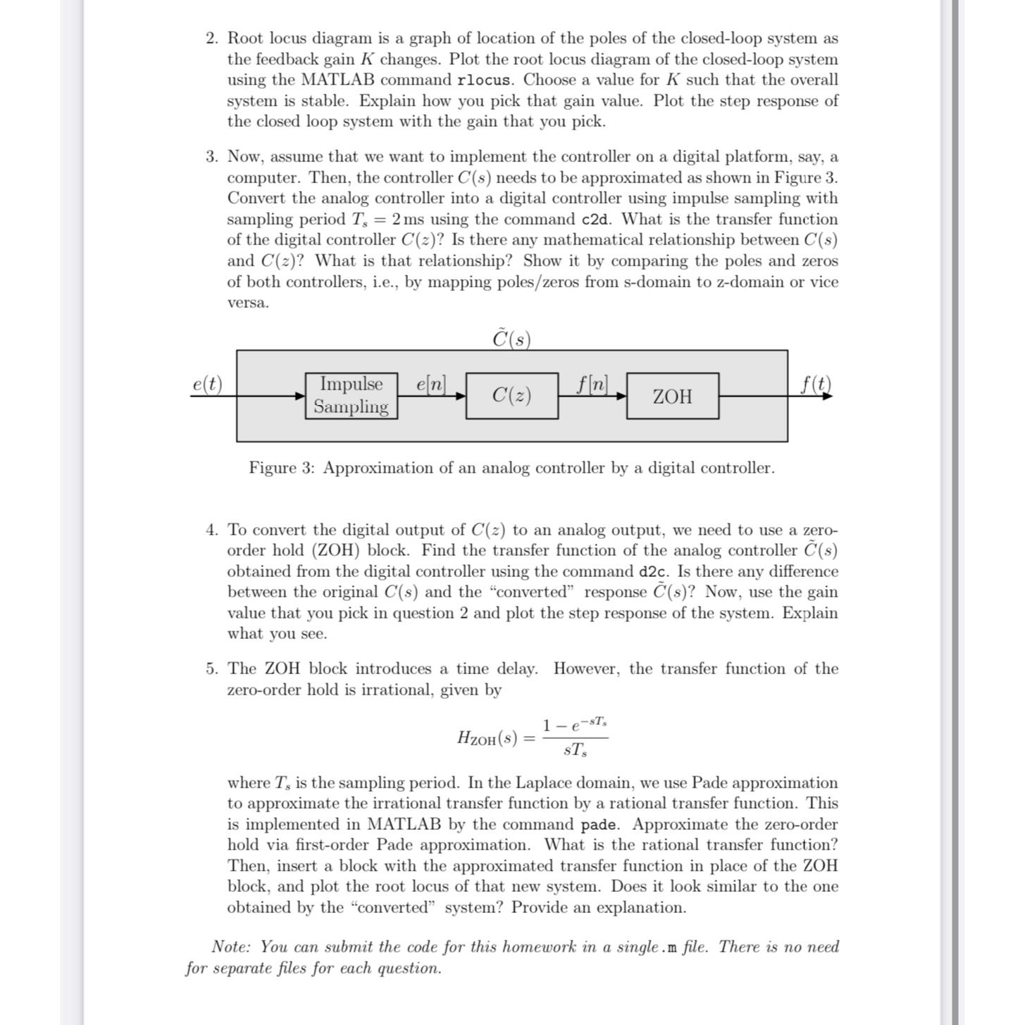 Solved Root locus diagram is a graph of location of the | Chegg.com